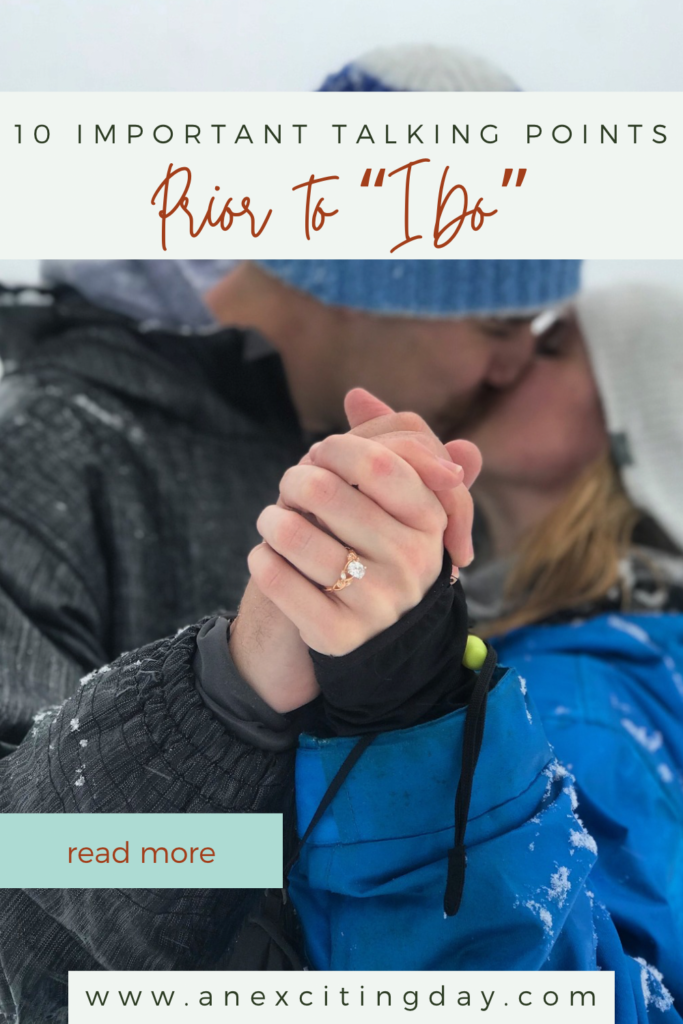 10 Important Talking Points Prior to "I Do" - An Exciting Day