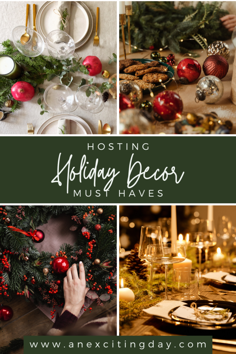 Hosting Holiday Decor Must-Haves - An Exciting Day